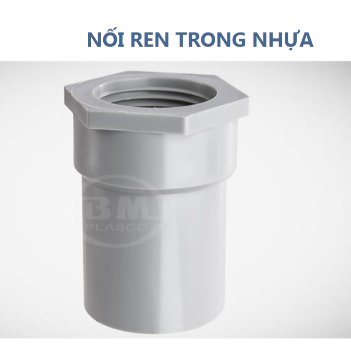 Nối ren trong RT21,RT27,RT34,RT21/27,RT27/21, RT27/34 PVC Nhựa Bình ...