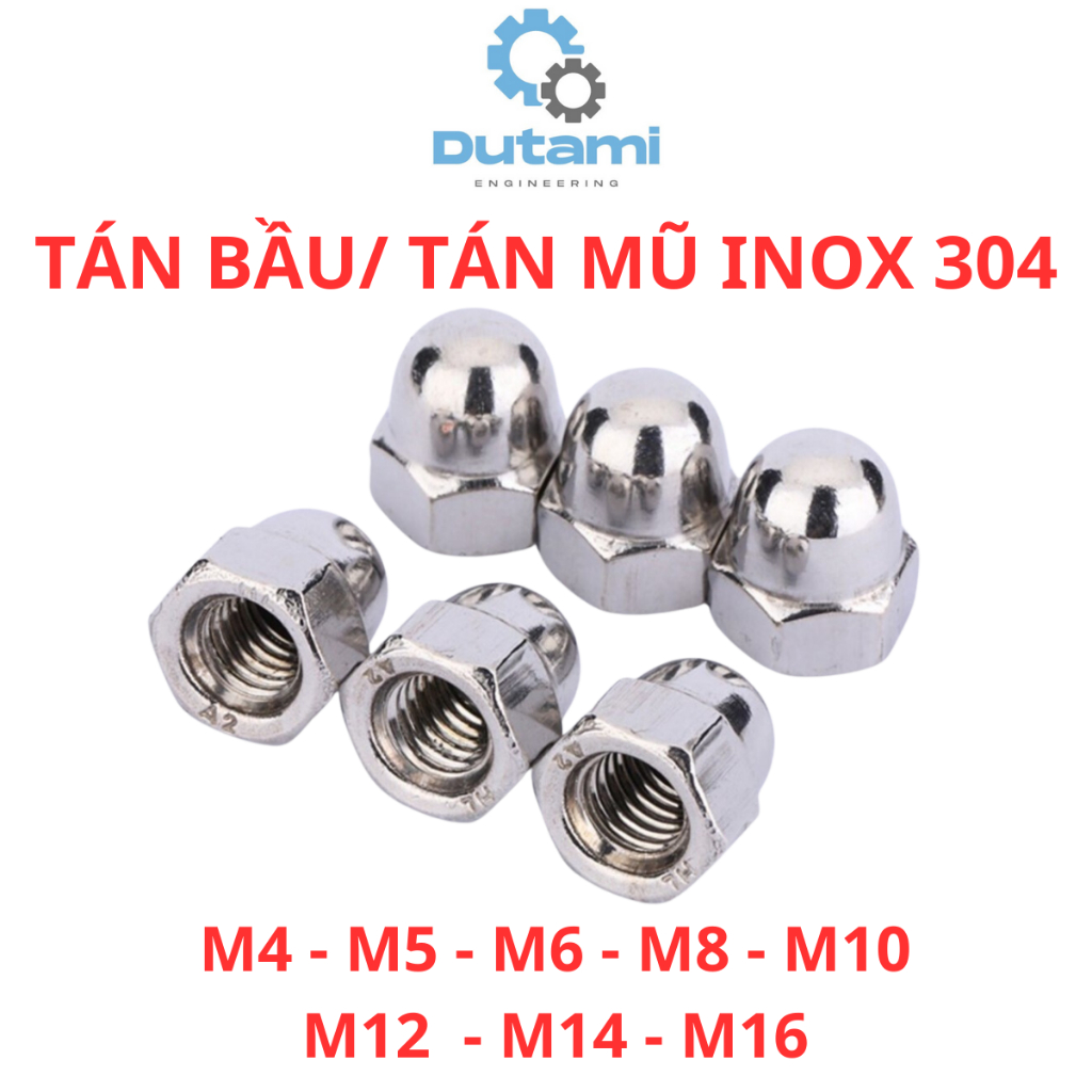 Đai Ốc Chỏm Cầu M4 M5 M6 M8 M10 M12 M14 M16. Tán Bầu, Ecu Mũ Inox 304 ...
