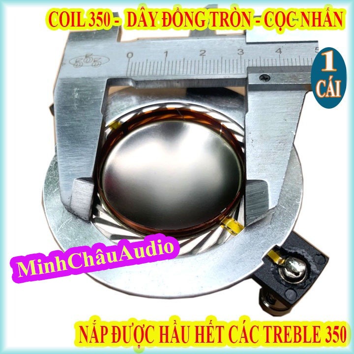 COIL LOA TREBLE 34.4mm CÓ CỌC NHẤN - DÙNG CHO HẤU HẾT TREBLE 350 - GIÁ ...