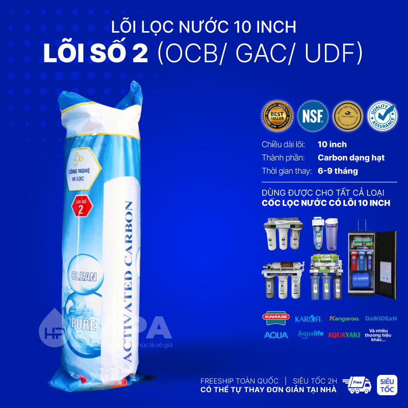 Lõi Lọc Số 2 OCB GAC UDF Cation Lõi Lọc 10 inch Cho Máy RO Karofi Sunhouse Kangaroo Aquayaki ...