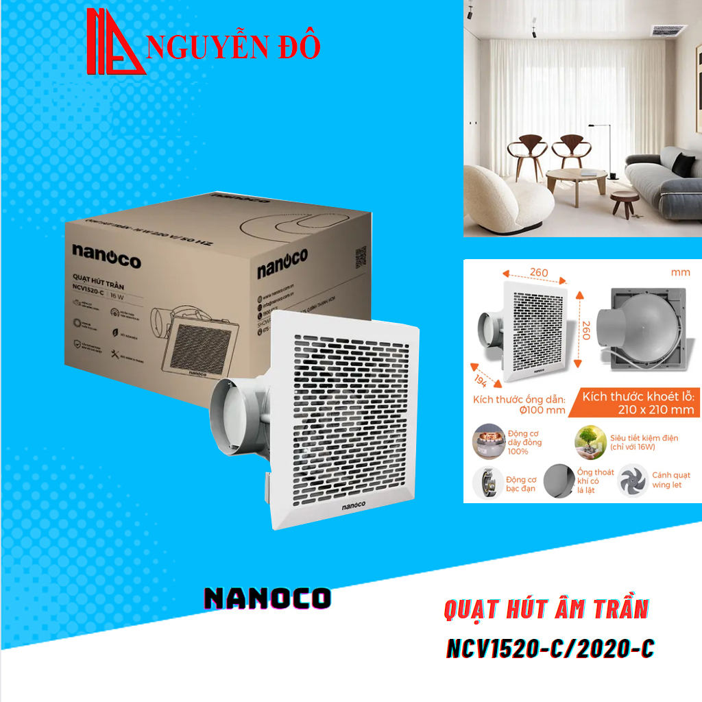 Quạt hút âm trần có ống dẫn Nanoco NCV1520-C, NCV2020-C Motor dây đồng ...