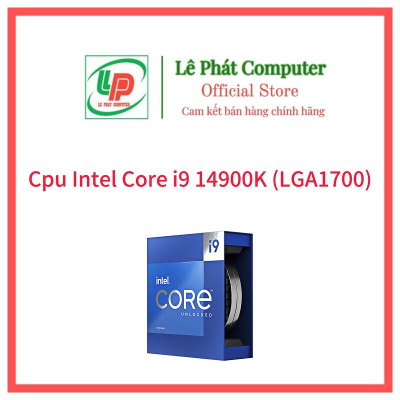 Cpu Intel Core i9 14900K (3.2Ghz upto 6Ghz/24 Nhân/32 Luống/Cache 36MB ...