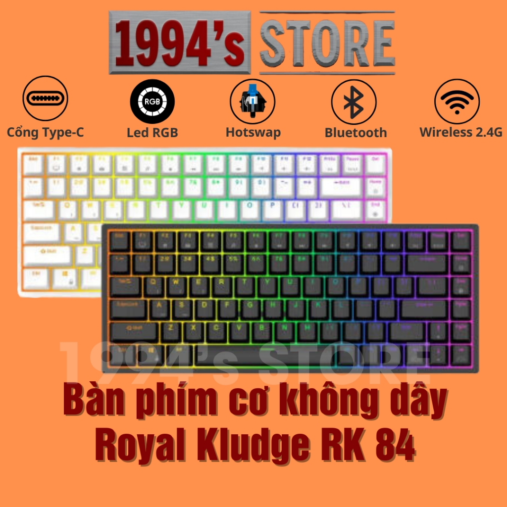 FREESHIP Bàn phím cơ RK84 Led RGB có HOTSWAP - Wireless 2.4G ...