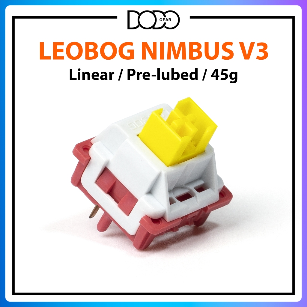 Switch Leobog Nimbus V3 5 PIN Linear 45g công tắc bàn phím Switch ...