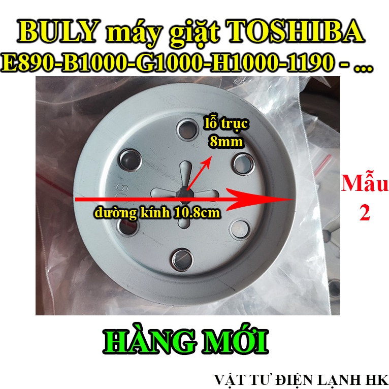 Buli máy giặt Toshiba AW - 1190SV B1000GV G1000GV H1000GV E890 Buli ...