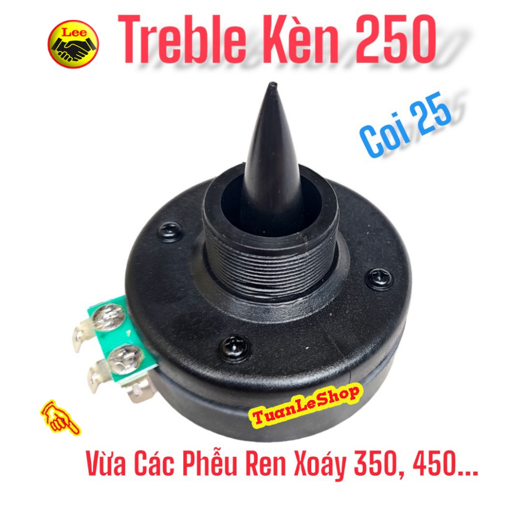 LOA TREBLE 250 NHỌN CAO JB REN XOÁY - THAY THẾ TREBLE BMB LOA - GIÁ LOA ...