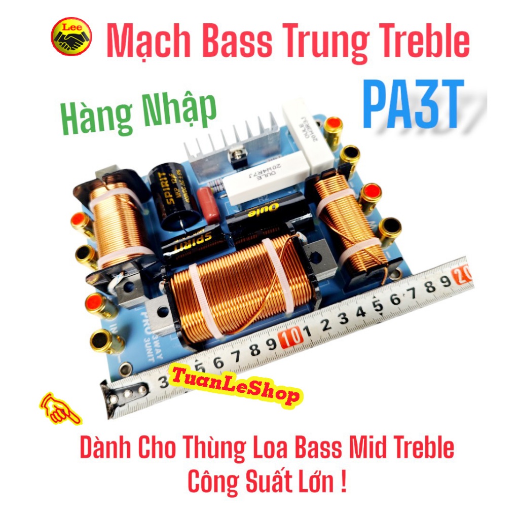 MACH 3 LOA CÔNG SUÂT LỚN - MẠCH LOA BASS 40 TRUNG TREBLE - MẠCH PHÂN ...