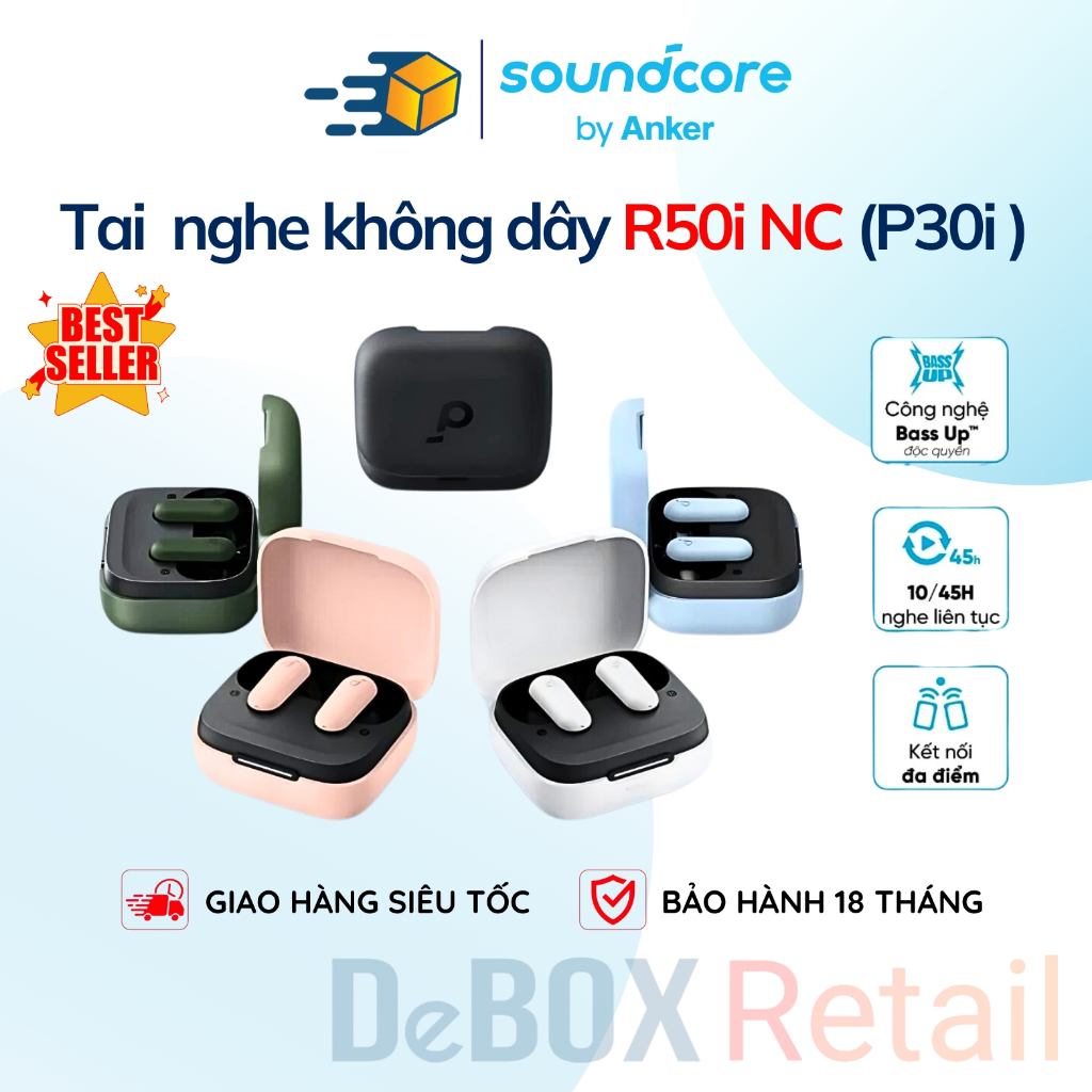 Tai Nghe Bluetooth TWS SoundCore R50i NC (P30i) By Anker, BT 5.3, chống ...