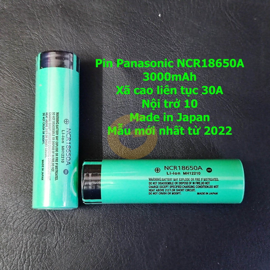 [P03] Pin sạc 18650 Panasonic NCR18650A Nội địa Nhật xã cực cao 30A liên tục dung lượng 3000mAh ...