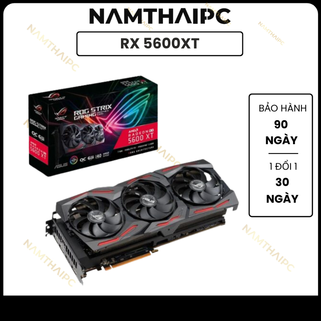 CARD MÀN HÌNH ASUS ROG Strix Radeon RX 5600 XT OC edition 6GB GDDR6, NO ...