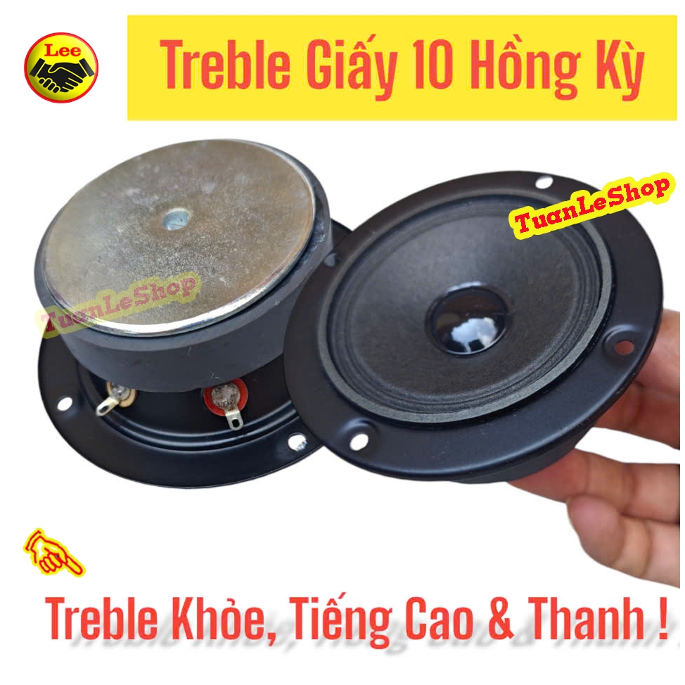 LOA TREBLE HỒNG KỲ TRÒN 10CM CHẤT LƯỢNG - GIÁ 2 LOA TREP 10CM - TREBLE LOA NẰM, TREP 10CM ...