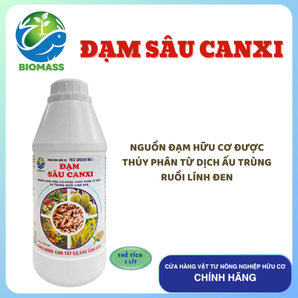 ĐẠM SÂU CANXI [CHAI 1 LÍT]- Tăng sức đề kháng cho các loại cây trồng ...