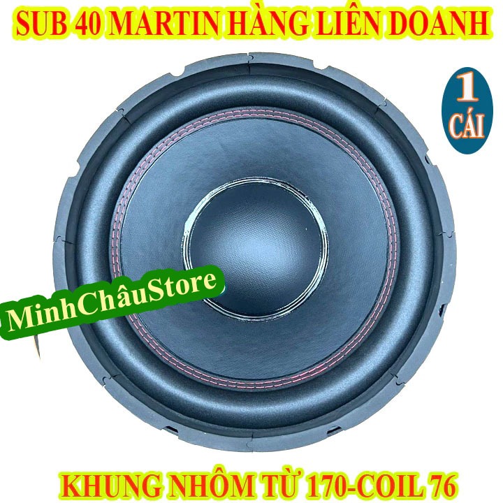 LOA BASS SUB 40 MARTIN TỪ 170 COIL 76 CHỈ ĐỎ CAO CẤP - GIÁ 1 LOA ...