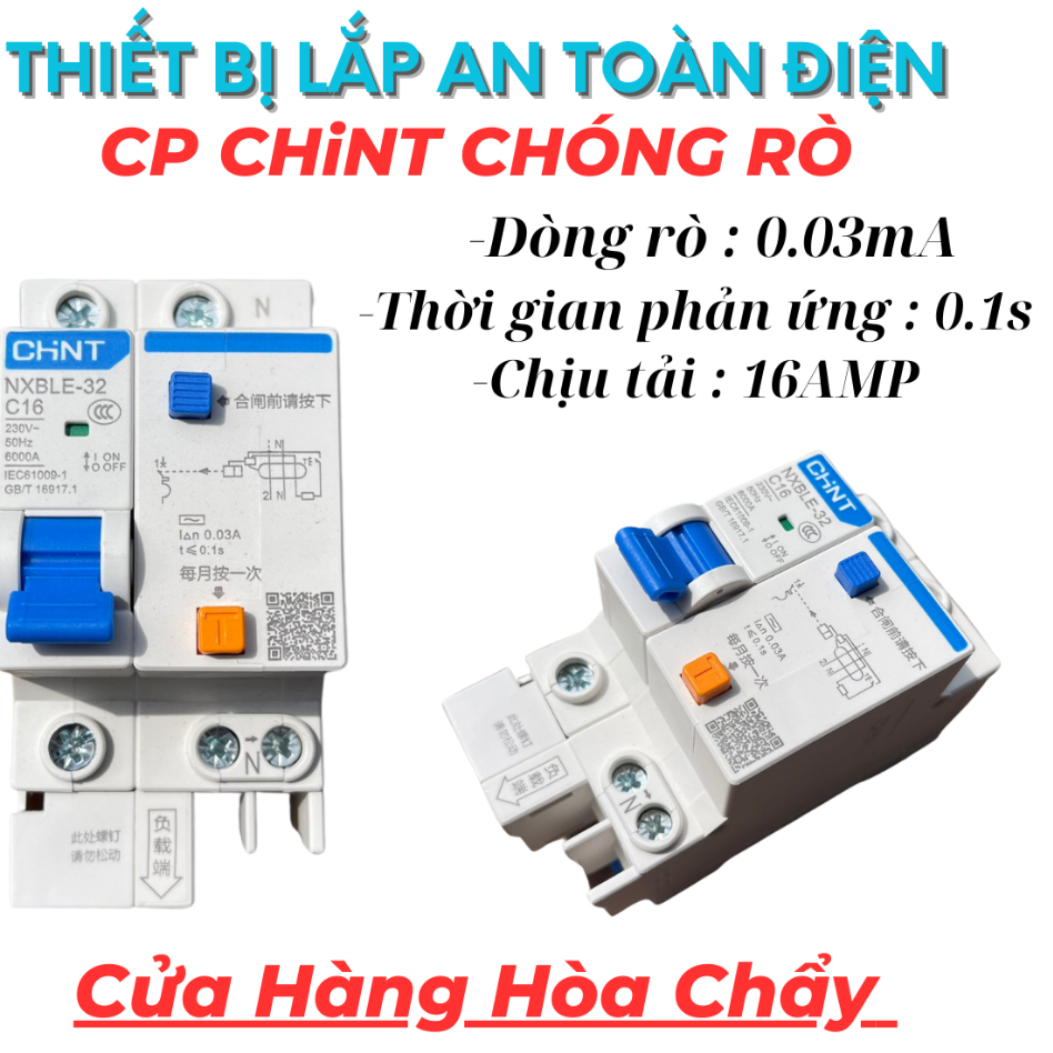 CP RCBO Chóng Rò Chint NXBLE-32 C16 / Dòng Rò 30mA / Chịu Tải 16amp ...