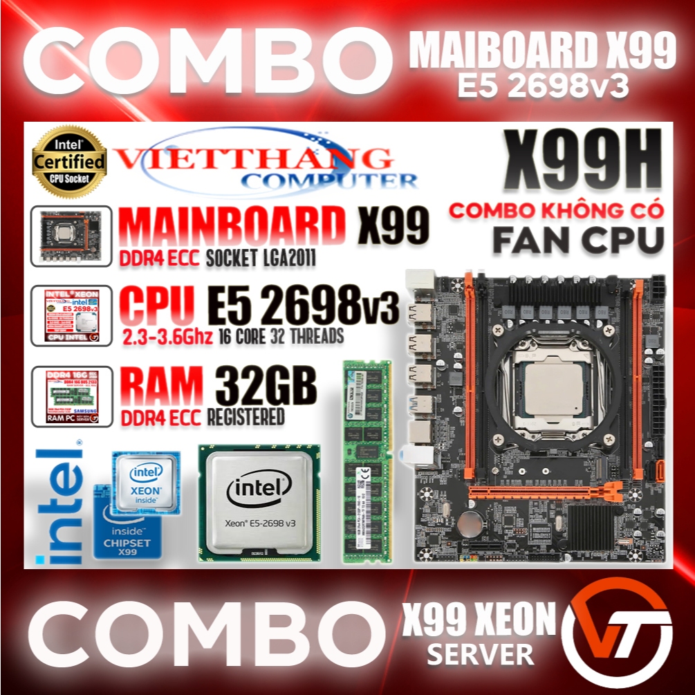 Combo X99 DDR4 Chạy giả lập - Main X99H DDR4 OEM + CPU Xeon E5 2698v3 ...