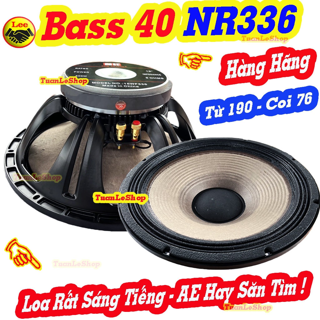 LOA BASS 40 NR 15WF336 HÀNG HÃNG - BASS 40 NR TỪ 190 CÔN 76MM CAO CẤP - GIÁ 2 LOA BASS 40 NR336 ...