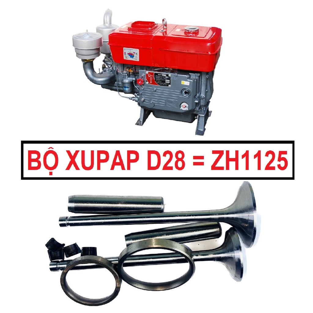 [Freeship] Bộ Súp bắp/ Xupap máy nổ máy dầu DIESEL D28 - S1125/ZH1125 ...