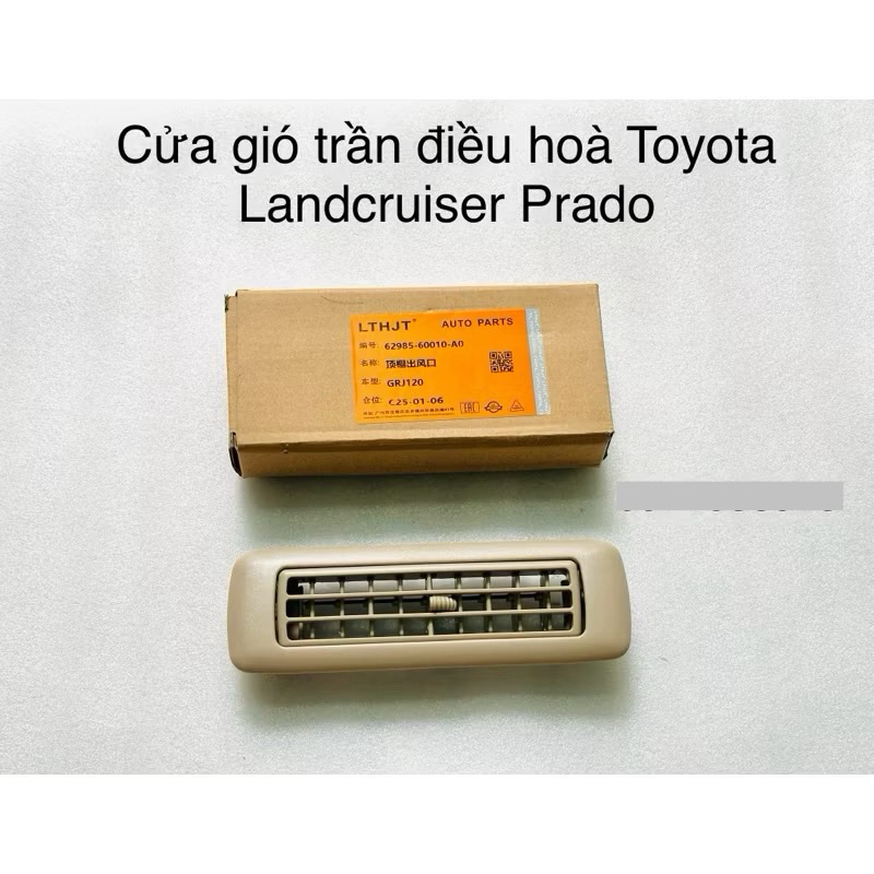 CỬA GIÓ ĐIỀU HOÀ TRẦN SAU TOYOTA LAND CRUISER PRADO LC120 HÀNG XỊN ...