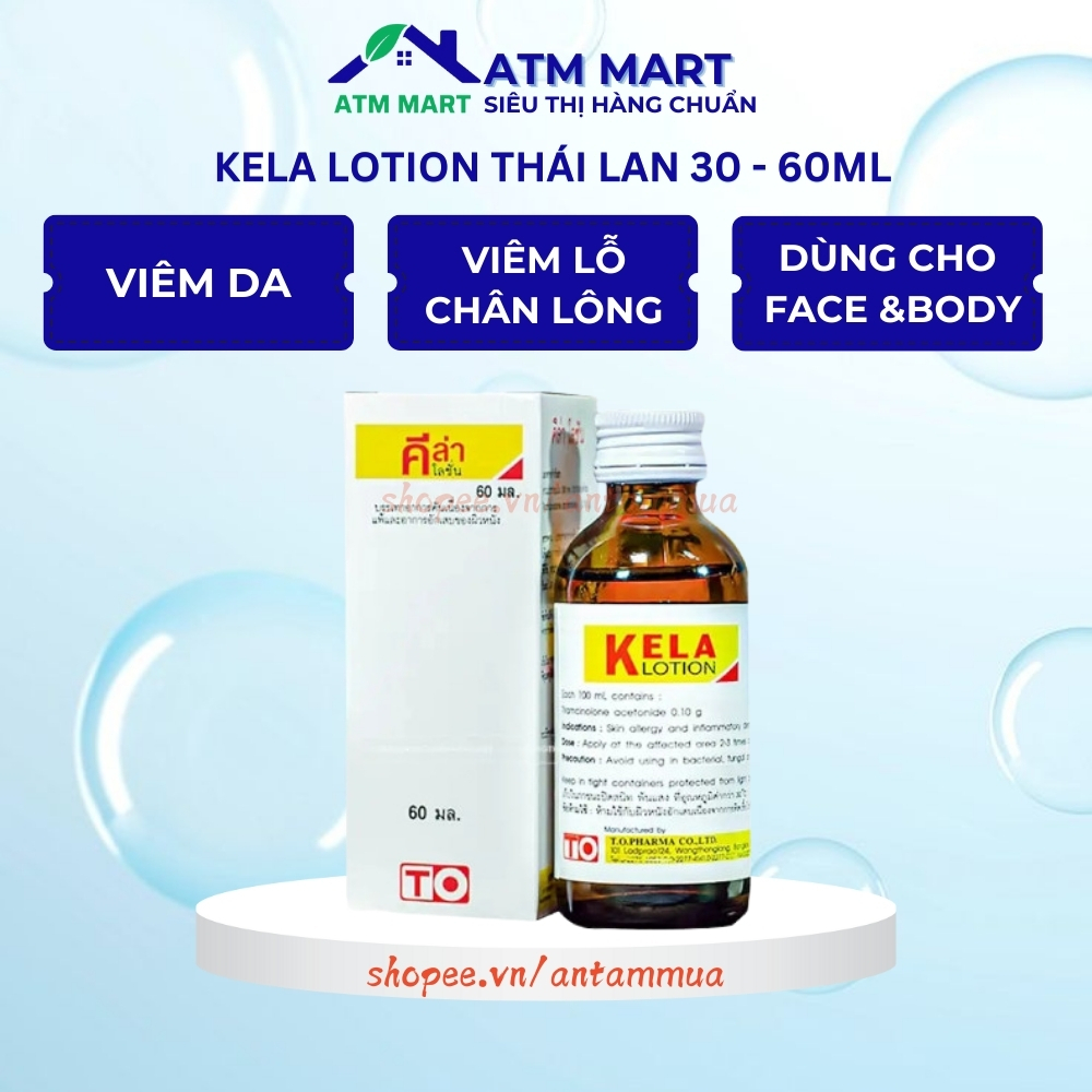 KELA LOTION Dùng Cho Da Viêm Lỗ Chân Lông 30ML - ATM Mart Siêu Thị Hàng ...