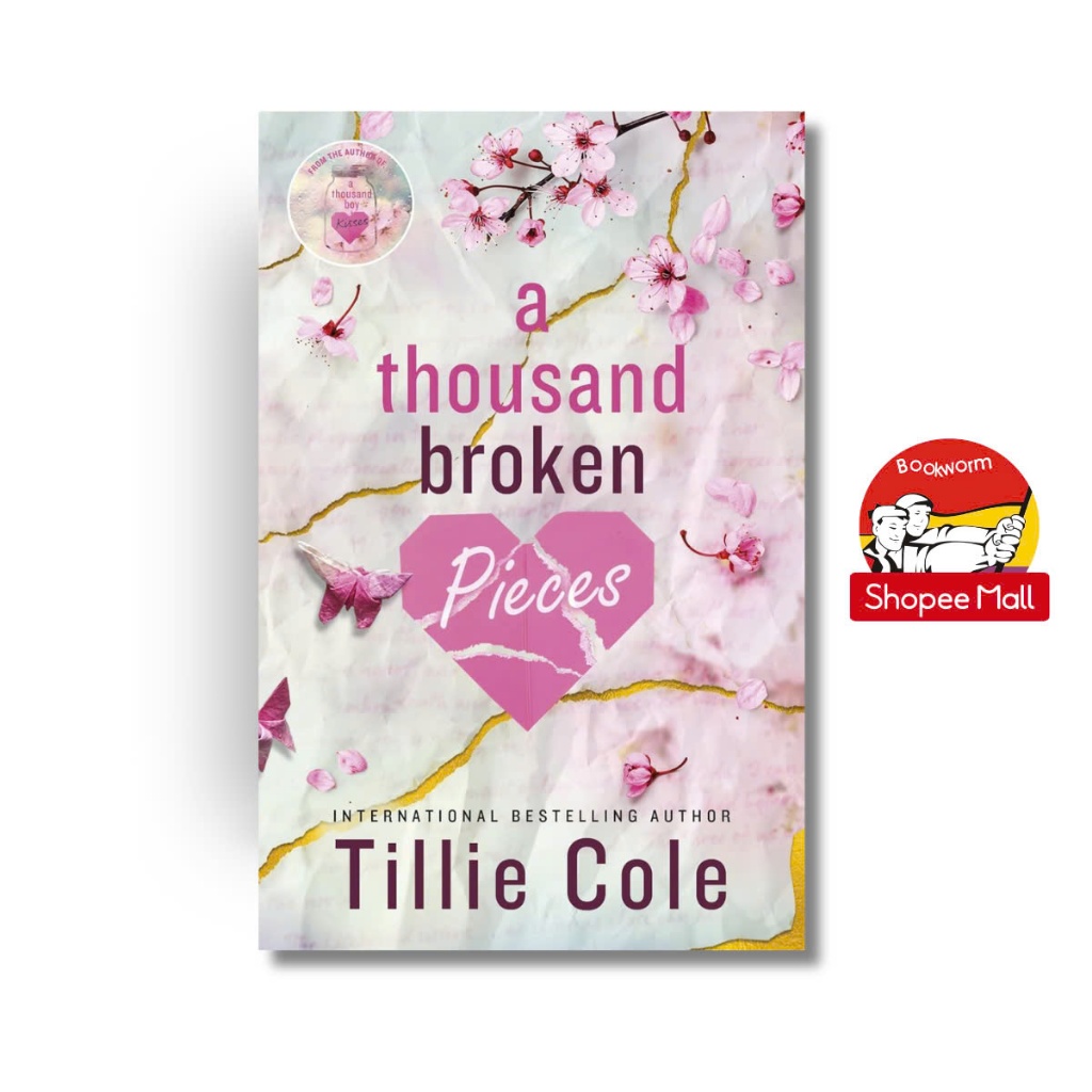 Sách - A Thousand Broken Pieces: a novel (A thousand boy kisses, 2) by ...
