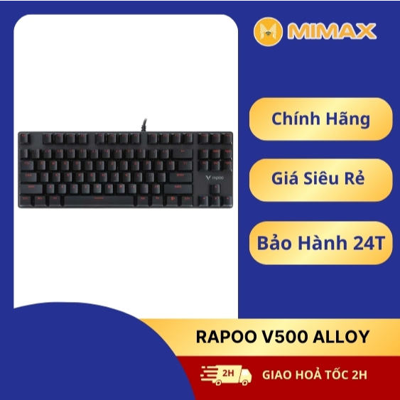[Hỏa Tốc - HCM] Bàn Phím Cơ Rapoo V500 Alloy | Hàng Chính Hãng | Bảo Hành 24 Tháng | Mimax Store ...