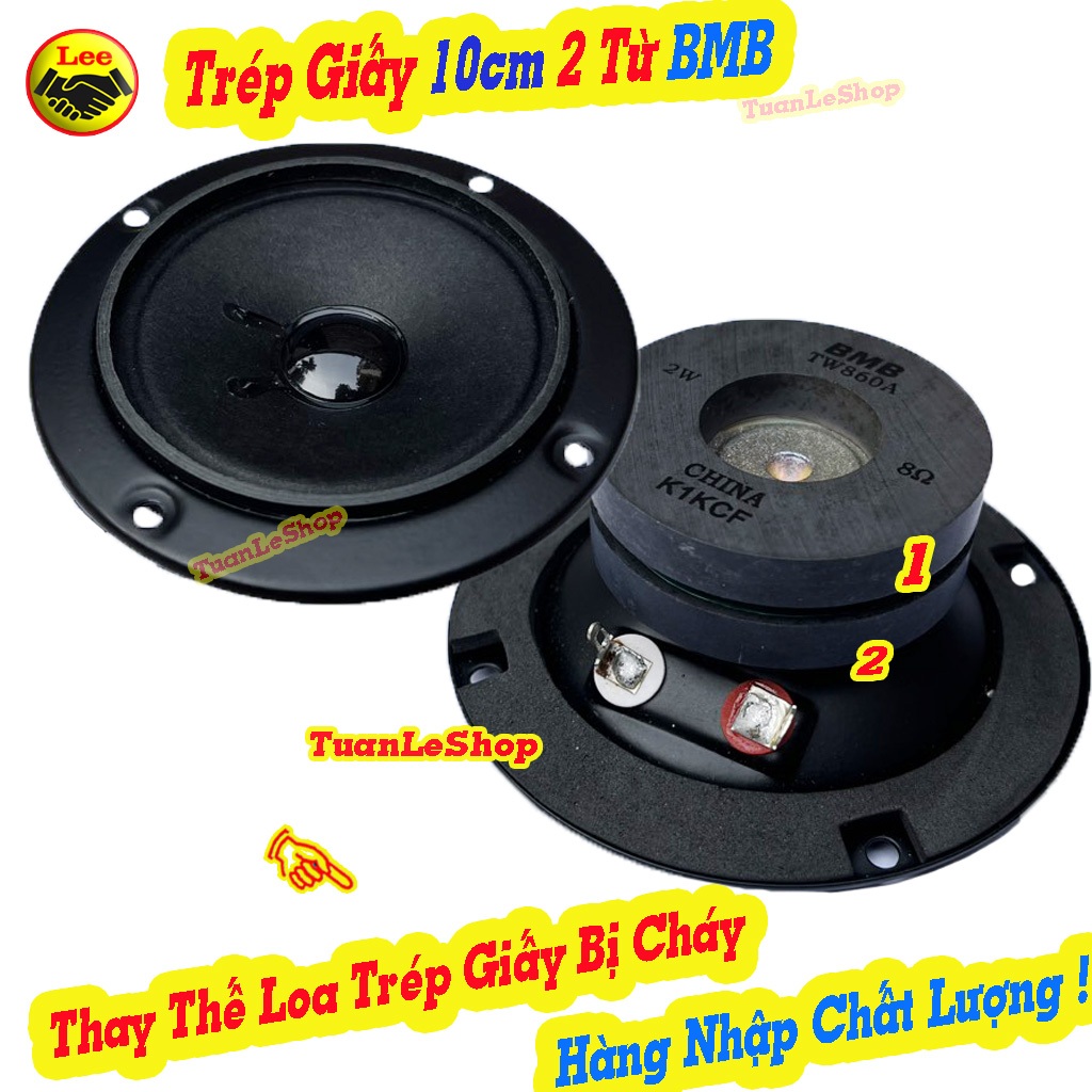 LOA TREBLE GIẤY BMB CHI NA SỊN - HÀNG NHAP -LOA TREBLE BMB 10CM TRÒN – 02 CHIẾC TREP GIÁY 10 TỪ ...