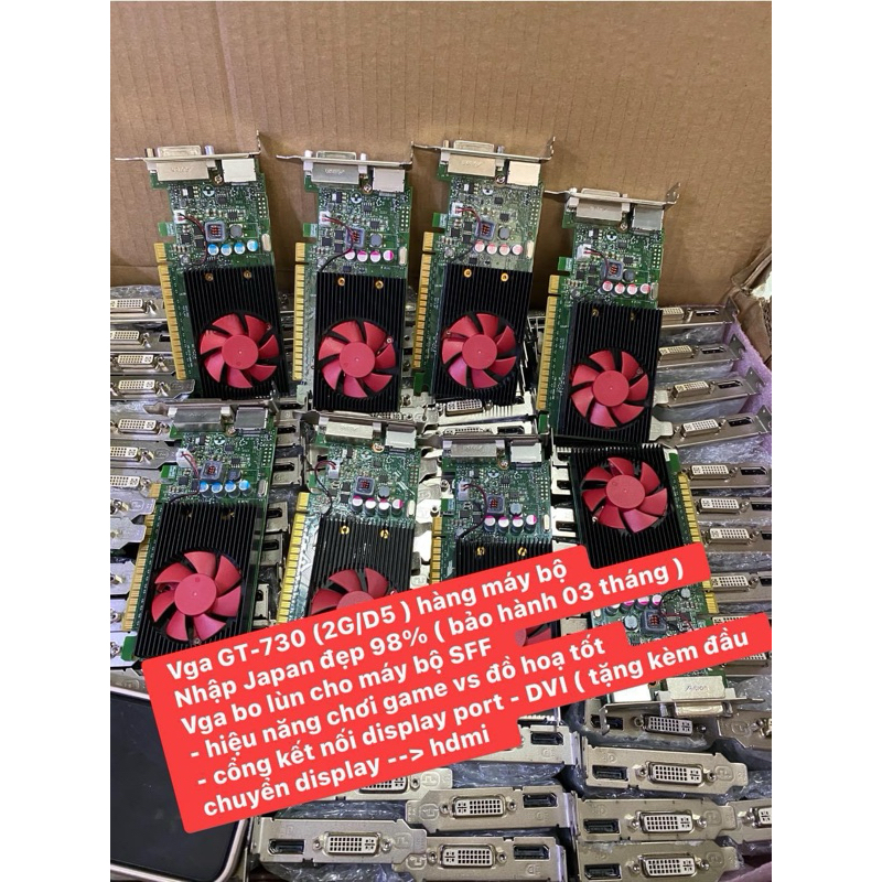 Vga rời GT730 , Vga R5 430 (2G/ddr5) Hàng tháo máy bộ dell (Tặng kèm ...