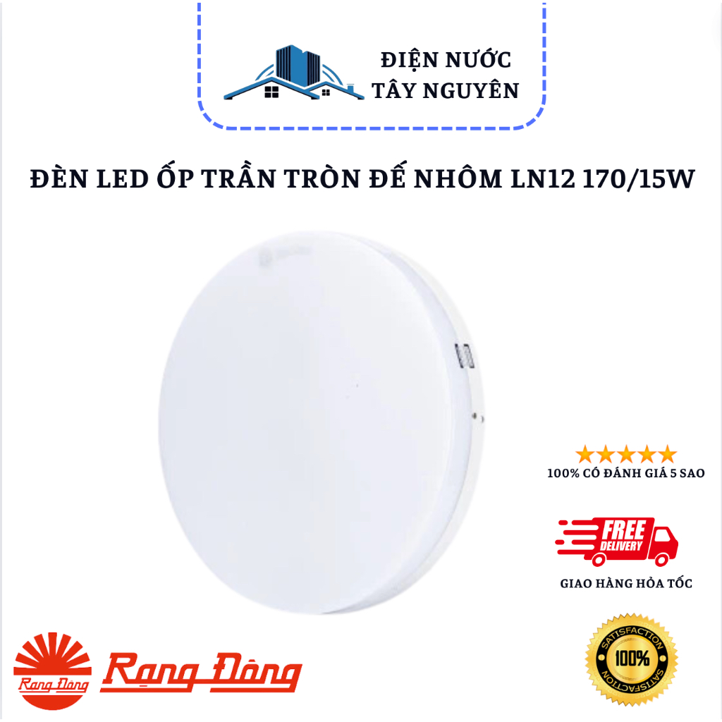 Đèn LED Ốp Trần Tròn Đế Nhôm Rạng Đông Chính Hãng Mode LN12 Lỗ 170-220 ...