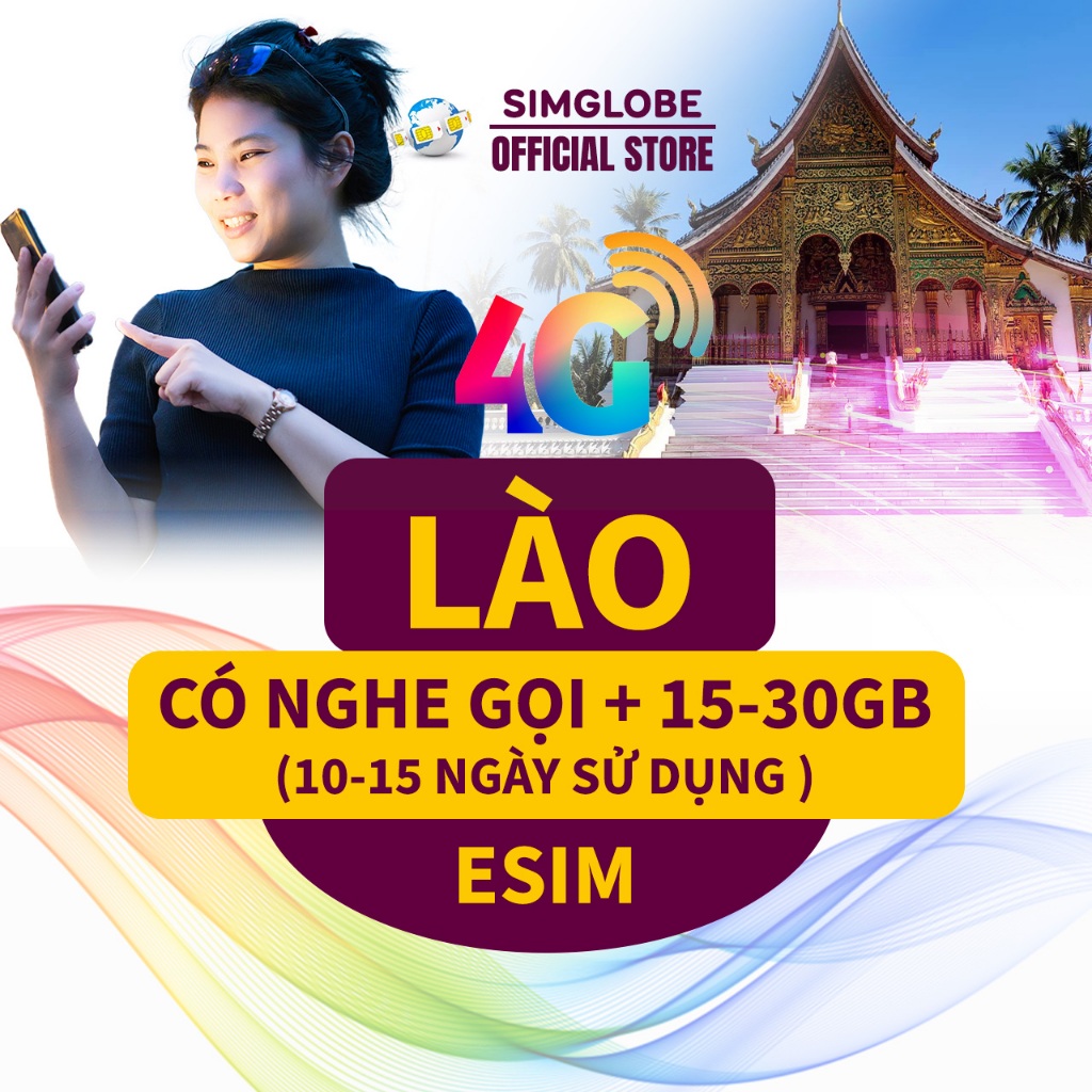 [BẢO HÀNH 1 ĐỔI 1] ESIM DU LỊCH LÀO NGHE GỌI VÀ DATA 10-15 NGÀY - 15-30GB - NHÀ MẠNG UNITEL ...