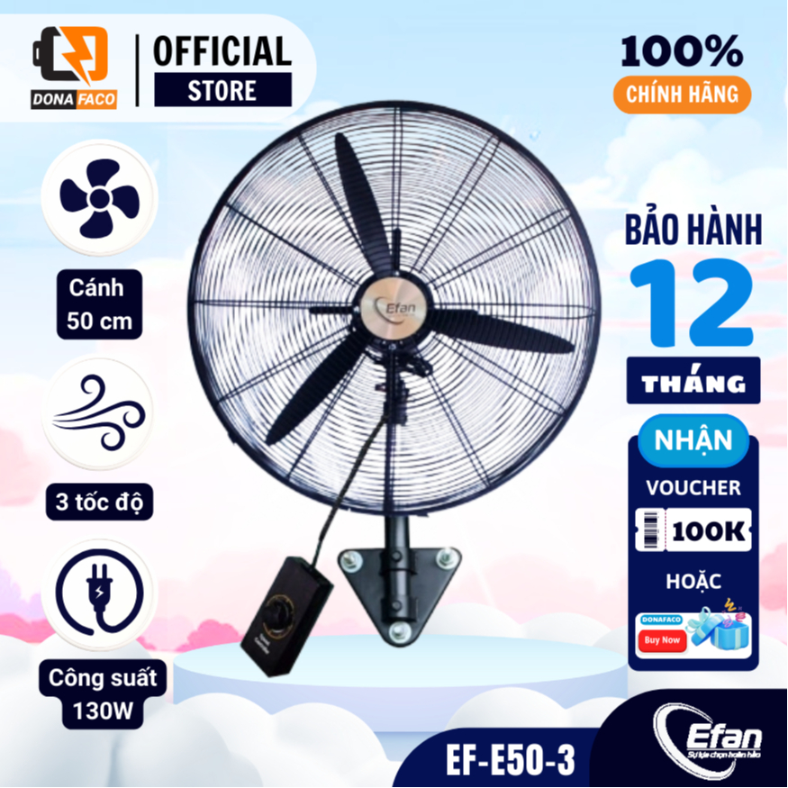 Quạt treo tường công nghiệp Efan 3 cánh size cánh 50 cm công xuất 130W siêu mạnh bảo hành 24 ...