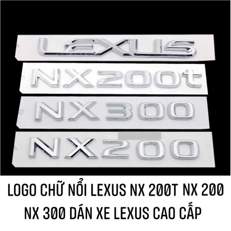 LOGO CHỮ LEXUS NX 200T, NX200, NX300 HÀNG CAO CẤP XỊN | Shopee Việt Nam
