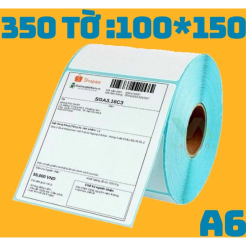 Giấy In Nhiệt 100x150 Khổ A6 Cuộn 350 Tem Sẵn Lớp Dán Giấy In Đơn hàng Shopee 100*150 A6 A7 Giấy ...