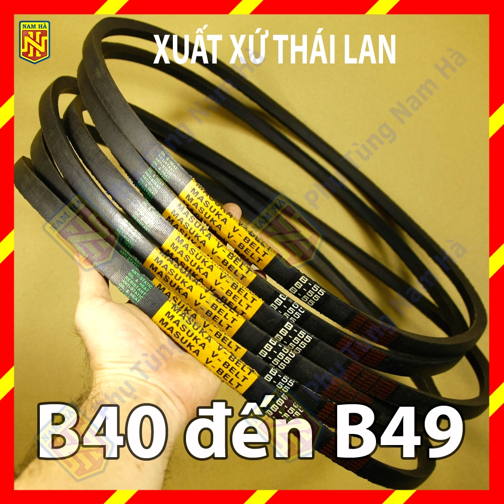 [THAILAND] Dây curoa đai thang MASUKA bản B40, B41, B42, B43, B44, B45, B46, B47, B48, B49 ...