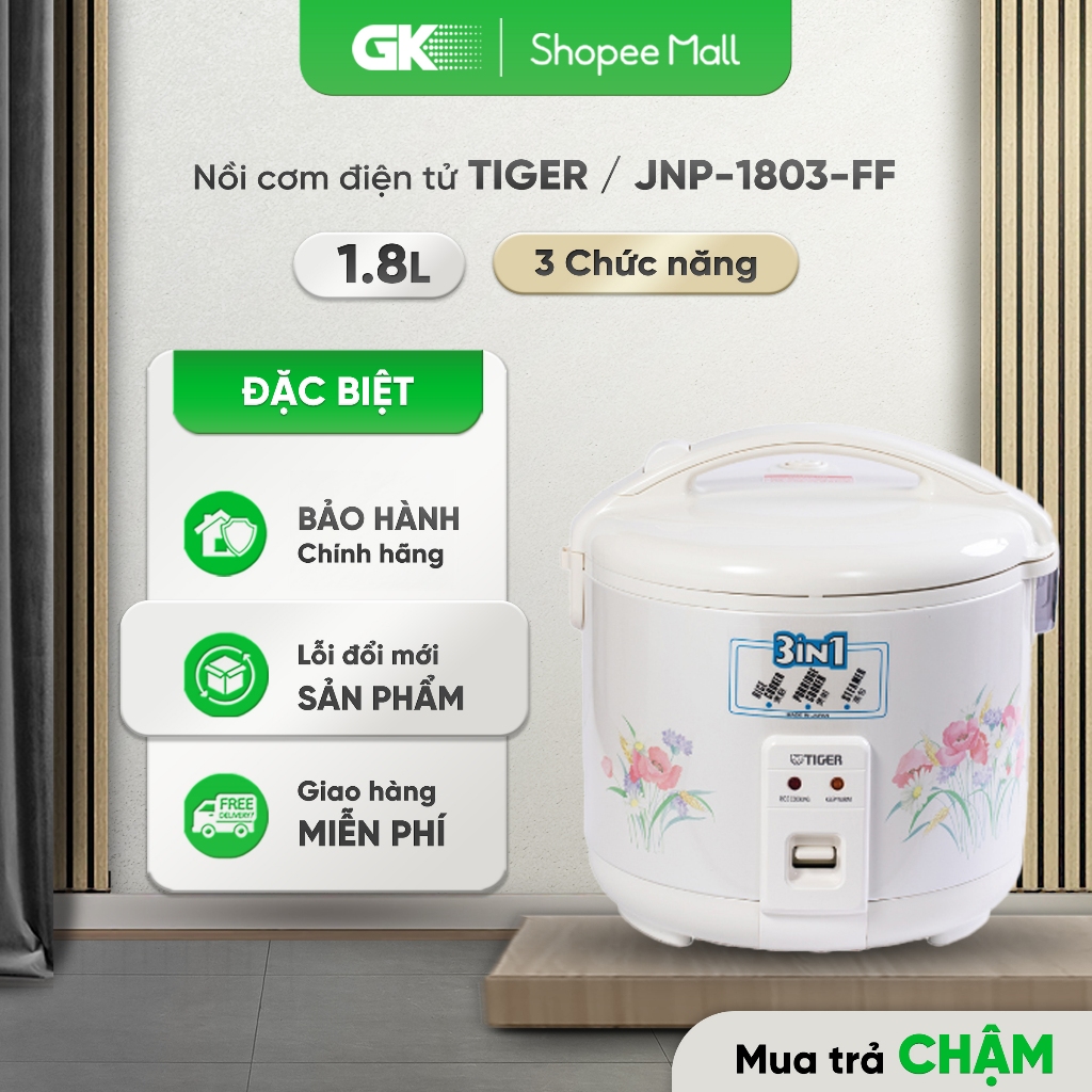 JNP-1803-NA / JNP-1803-FF - Nồi Cơm Điện Đa Năng Tiger 3 In 1 JNP-1803 (1.8L) - CHÍNH HÃNG ...