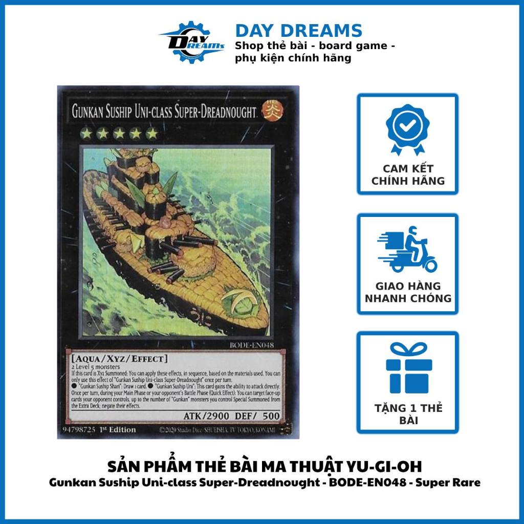 THẺ BÀI YUGIOH CHÍNH HÃNG: Gunkan Suship Uni-class Super-Dreadnought - BODE-EN048 - Super Rare ...