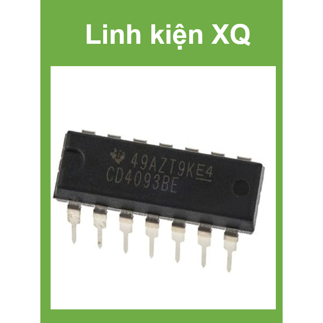 IC CD4093 - Cổng NAND Schmitt Trigger 4 Ngõ Vào, Ứng Dụng Đa Dạng ...
