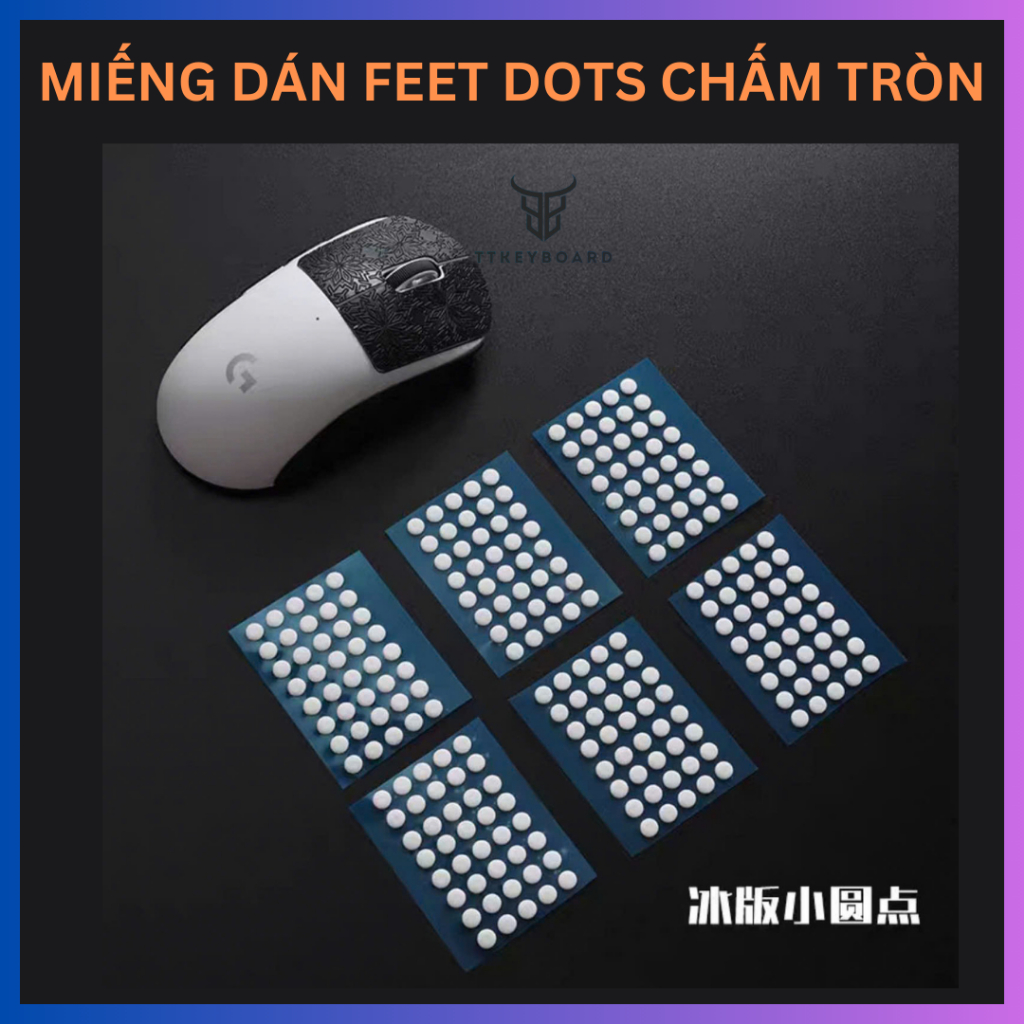 [Hỏa Tốc] Miếng Dán Feet Dots Chấm Tròn Cho Chuột Gaming | TTKeyboard ...
