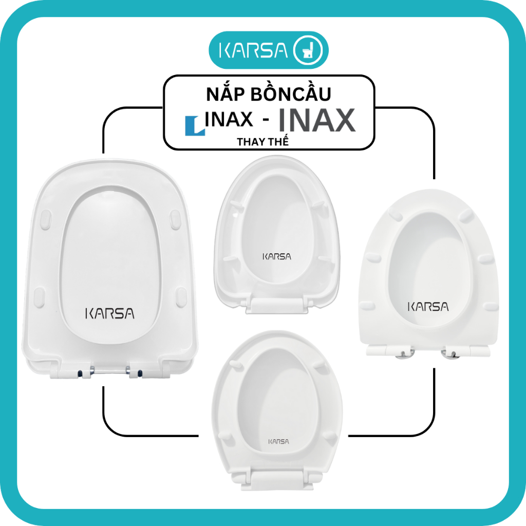 Nắp Bồn Cầu INAX thay thế chính hãng KARSA cao cấp cho bồn cầu AC504 AC909 AC959 Xtreme C702 ...