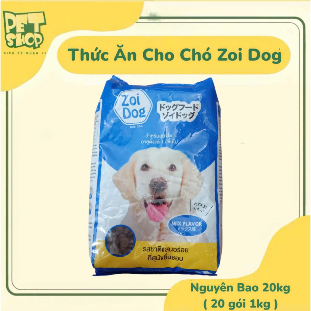 [Bao 20kg] Hạt ZOI DOG 1 Bao 20kg (20 gói 1kg) - Thái Lan - Nguyên Bao ...