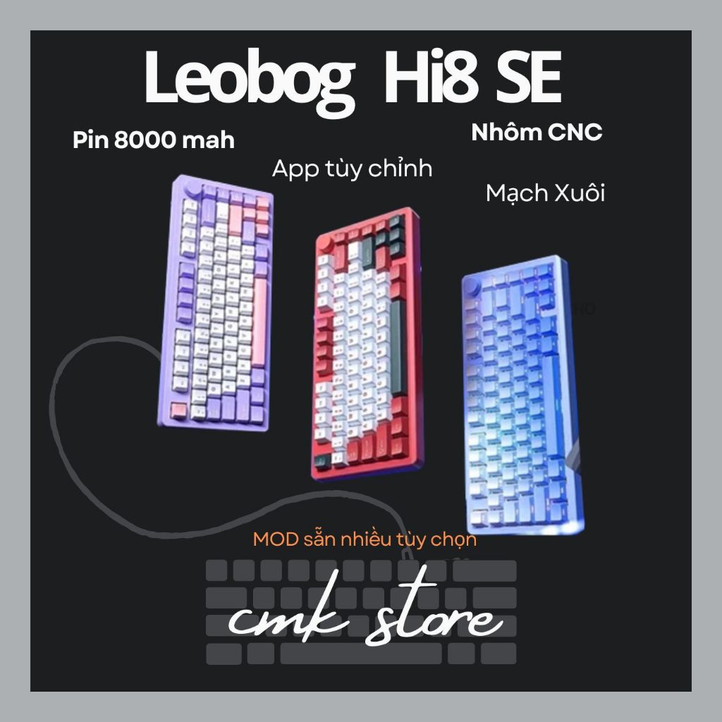 (sẵnn) - Bàn phím cơ Full Nhôm CNC Leobog HI8 SE - 3 modes - RGB - Mạch Xuôi - App Tùy Chỉnh ...