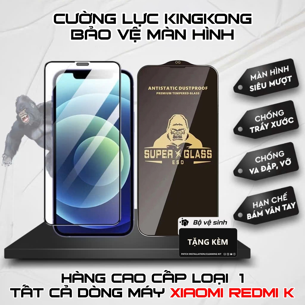 Cường lực KINGKONG dành cho Xiaomi Redmi K20 K30 K40 K50 K60 K70 K70E PRO ULTRA GAMING 5G ...
