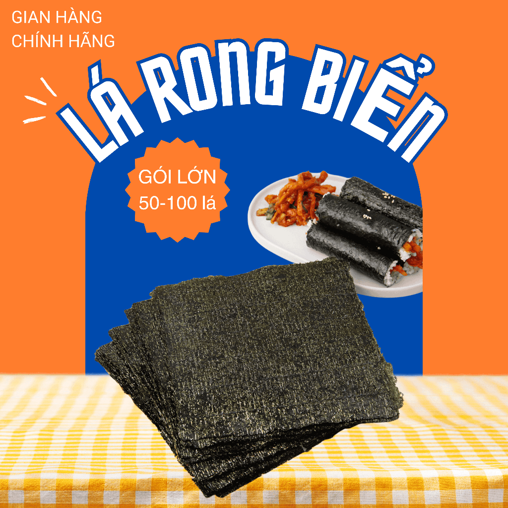 Lá rong biển cuốn Kimbap - sushi lá rong biển 100 lá - 50 lá nori cuộn ...