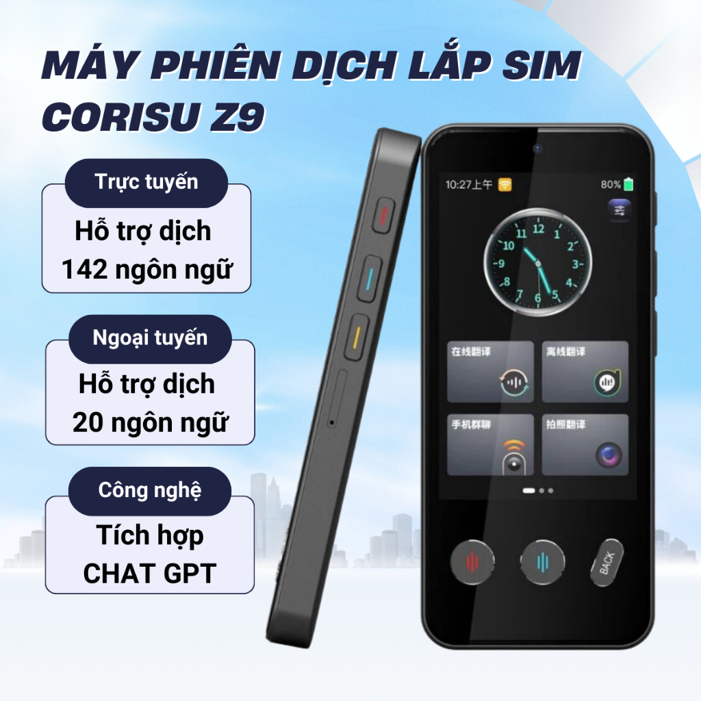 Máy Phiên Dịch Z9 Corisu Dùng SIM 4G, WIFI dịch OFFLINE 20 ngôn ngữ, dịch online 142 ngôn ngữ ...