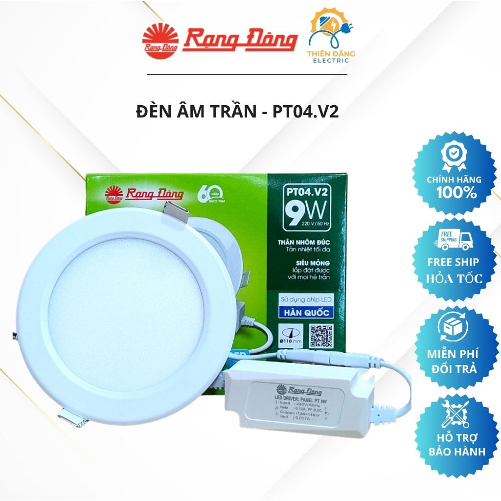 [CHÍNH HÃNG] Đèn Led Âm Trần Panel Rạng Đông 9W, 12W - Lỗ Khoét 110mm(9w) PT04.V2 110/9W - 135mm ...