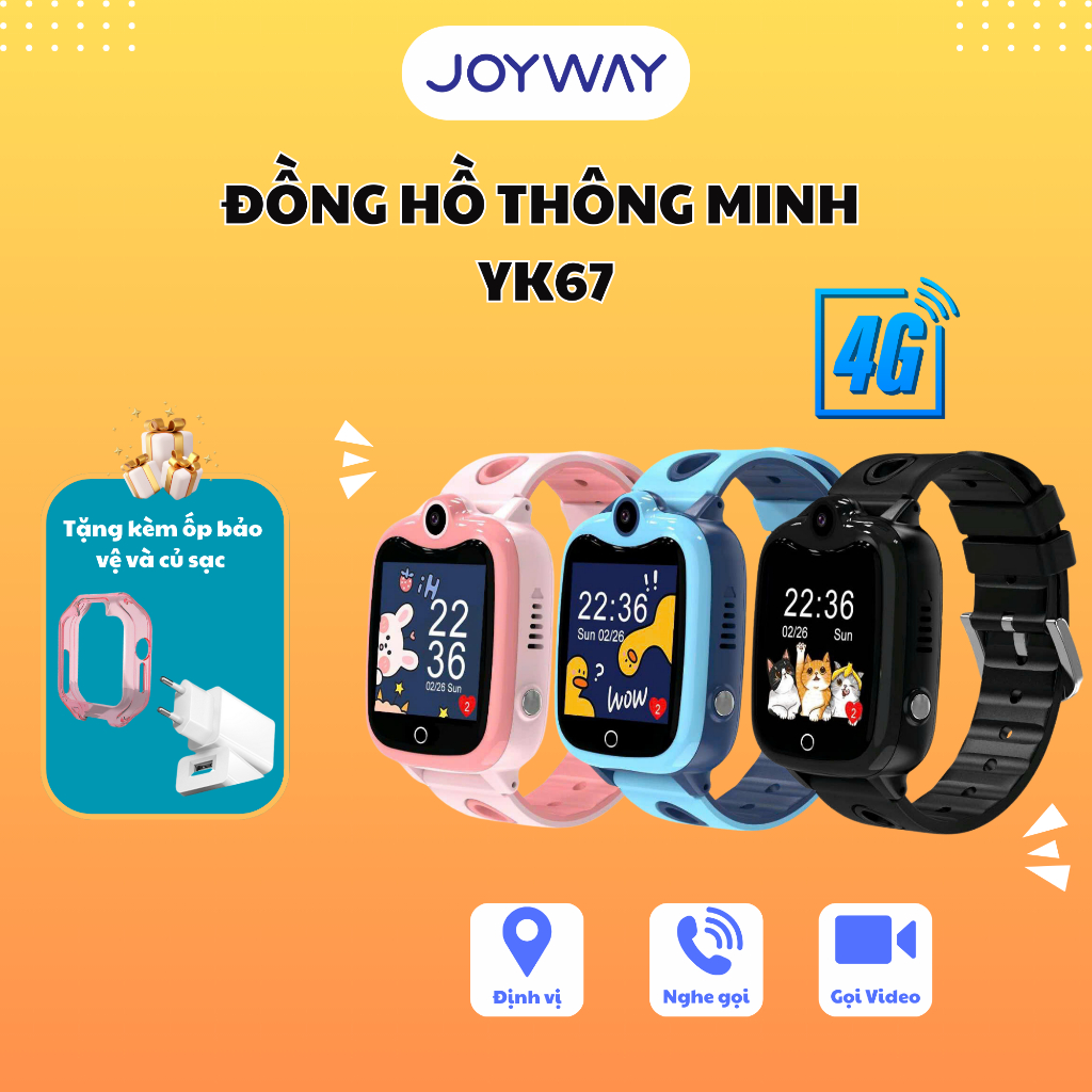Đồng hồ thông minh cho bé JOYWAY YK67, lắp sim 4G, video call, định vị, báo thức, chống nước ...