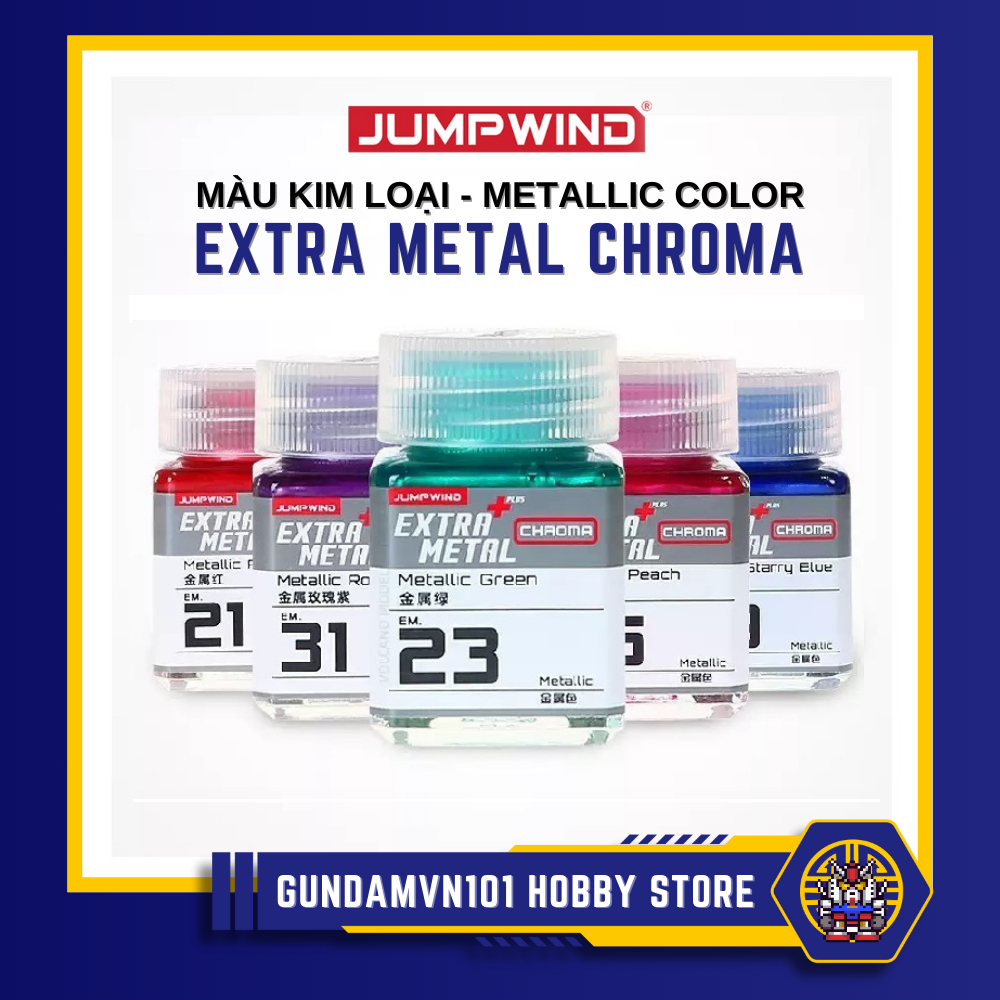 [GIÁ SỐC] SƠN MÔ HÌNH JUMPWIND EXTRA METAL CHROMA COLOR (EM21-EM32 ...
