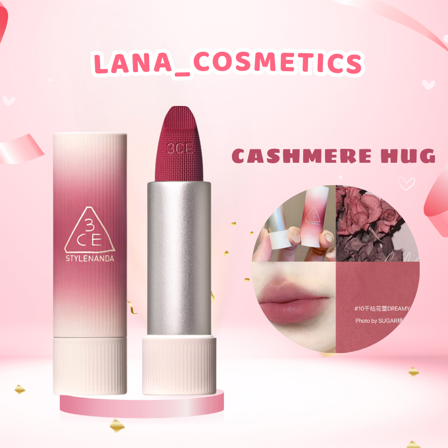 Son 3CE Cashmere Hug Lipstick mới 2024 | Shopee Việt Nam