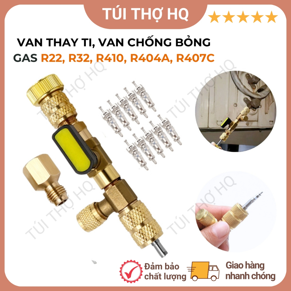 Van chống bỏng, van thay ti sạc gas r22, r410, r32 cực tiện lợi | Shopee Việt Nam