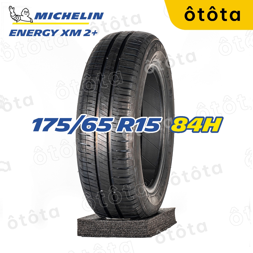 Lốp ô tô Michelin 175/65 R15 84H Energy XM 2+ – Chính Hãng BH 6 năm ...