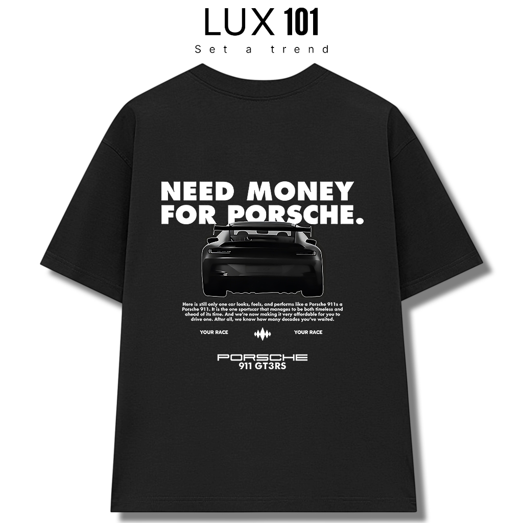 Áo Thun Unisex Nam Nữ Need Money For Porsche DS02 Áo Phông Form Rộng ...